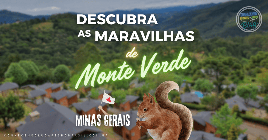 MONTE VERDE: O Que Fazer na Encantadora Cidade Montanhosa - Conhecendo ...